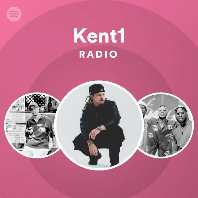 Kent1 Radio - playlist by Spotify | Spotify
