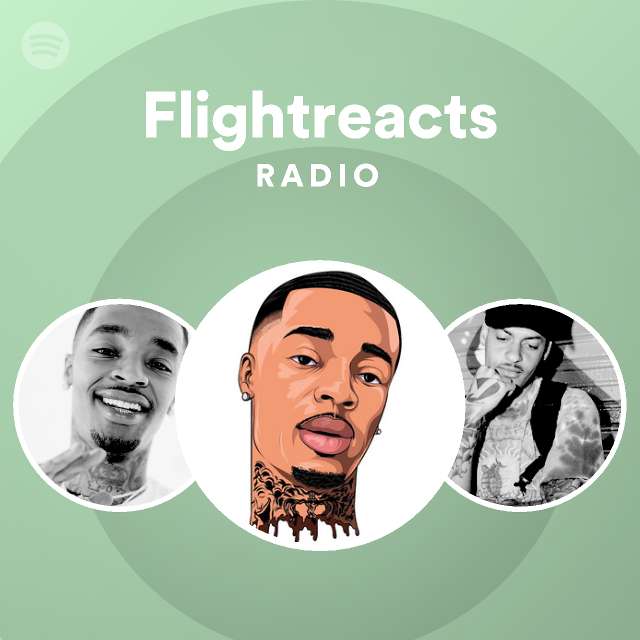 Flightreacts Radio - playlist by Spotify | Spotify