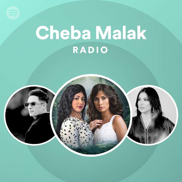 Cheba Malak Radio | Spotify Playlist