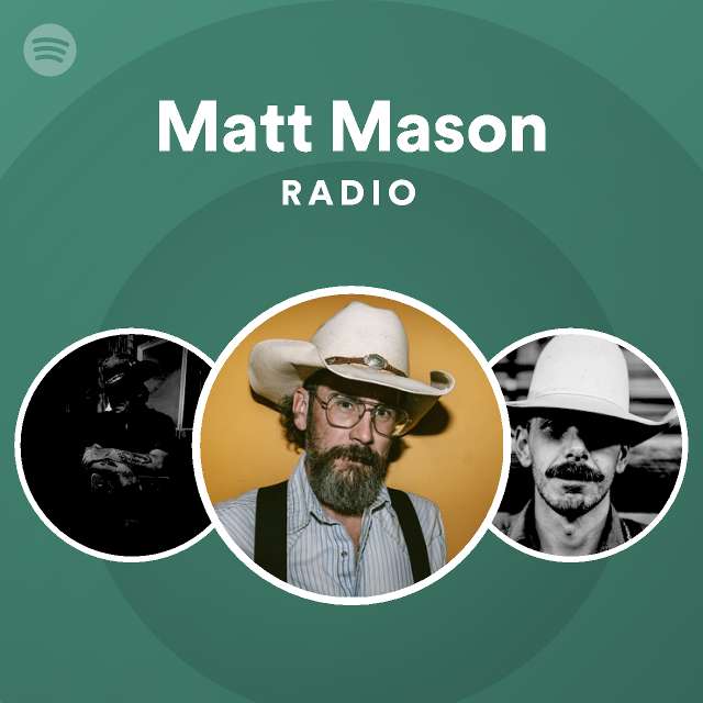 Matt Mason Radio - playlist by Spotify | Spotify