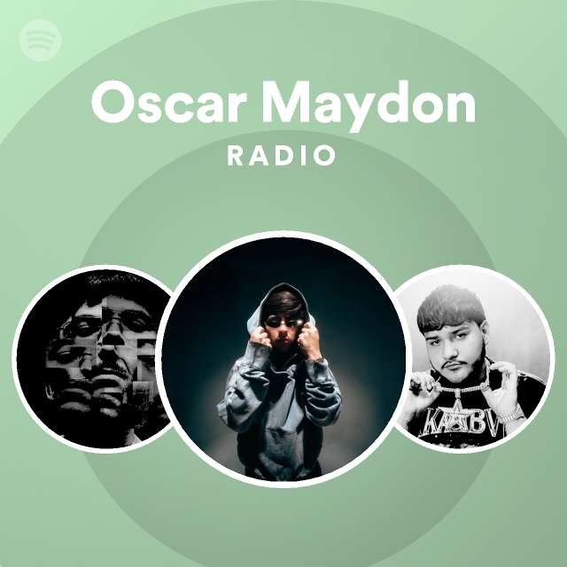 Oscar Maydon | Spotify