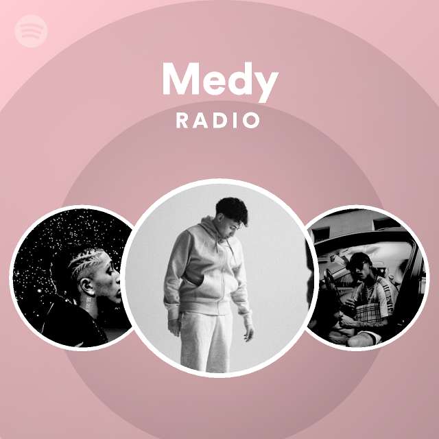 Medy Radio - playlist by Spotify | Spotify