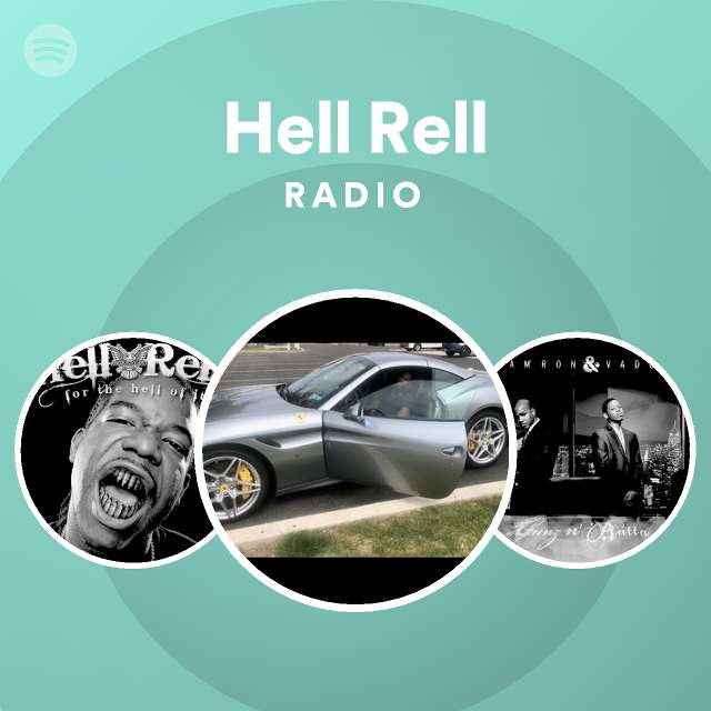 Hell Rell | Spotify