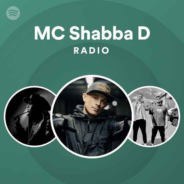 MC Shabba D | Spotify