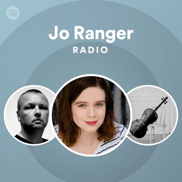 Jo Ranger Radio | Spotify Playlist
