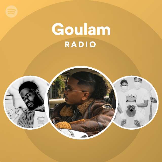 Goulam | Spotify