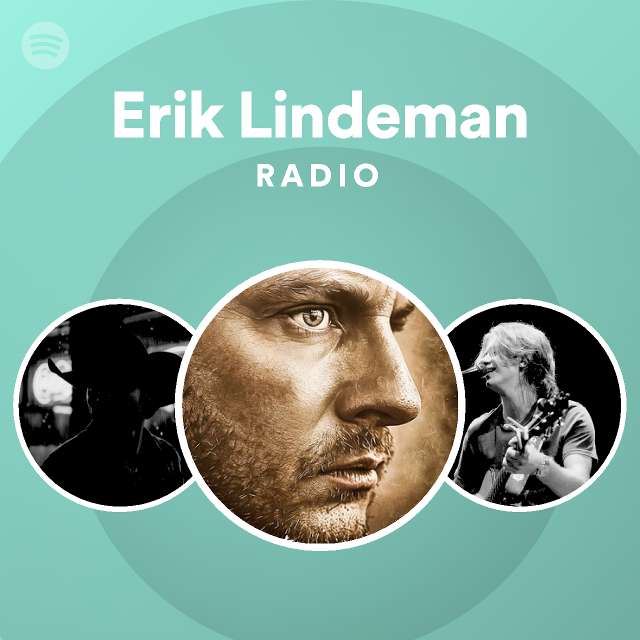 Erik Lindeman Radio | Spotify Playlist