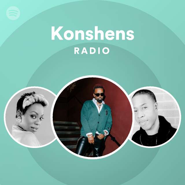 Konshens Radio | Spotify Playlist