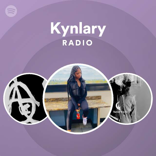 Kynlary Radio - playlist by Spotify | Spotify