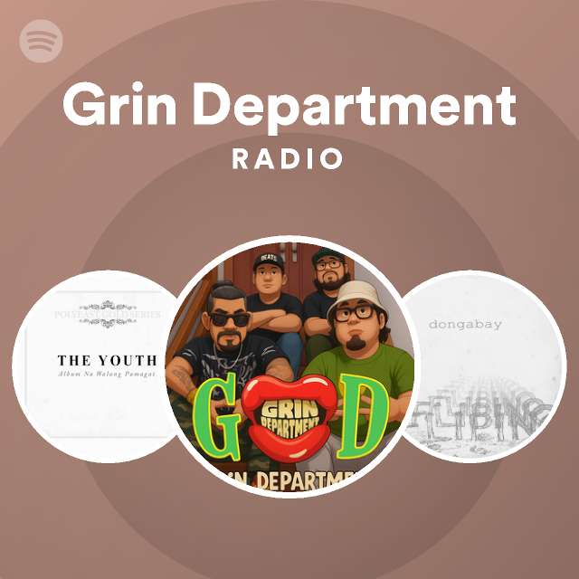 Grin Department Radio - playlist by Spotify | Spotify