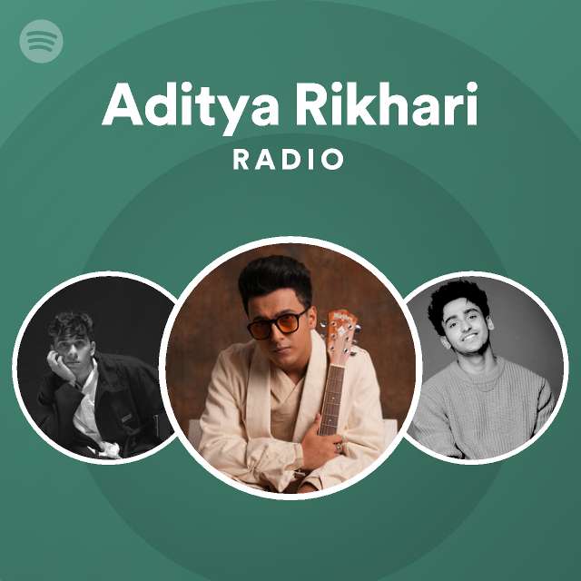 Aditya Rikhari | Spotify