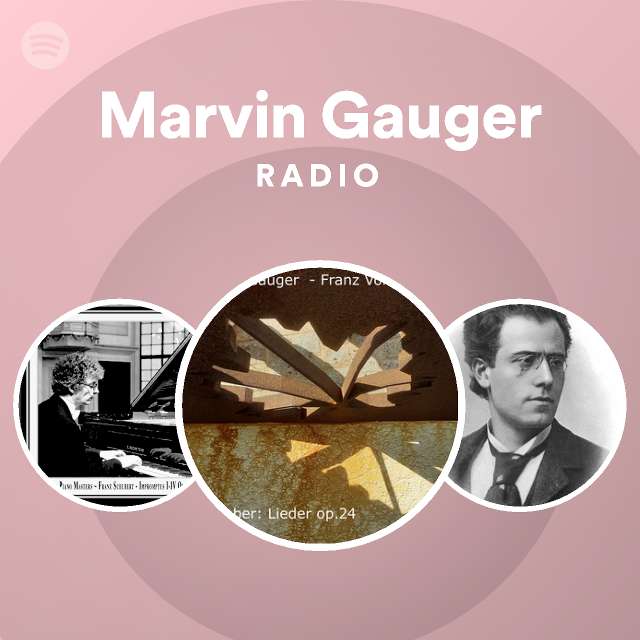 Marvin Gauger Radio | Spotify Playlist