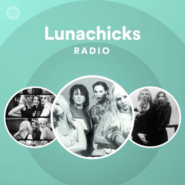 Lunachicks | Spotify