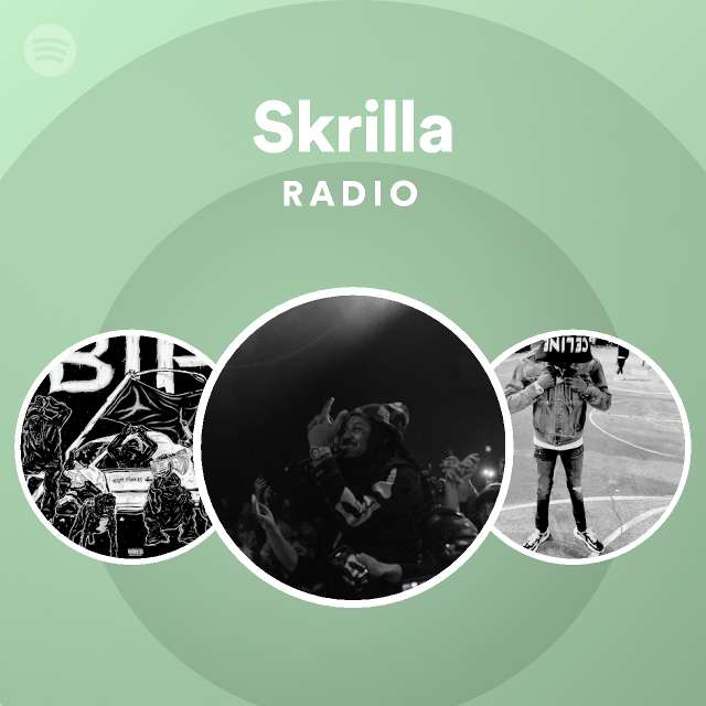 Skrilla Radio - playlist by Spotify | Spotify