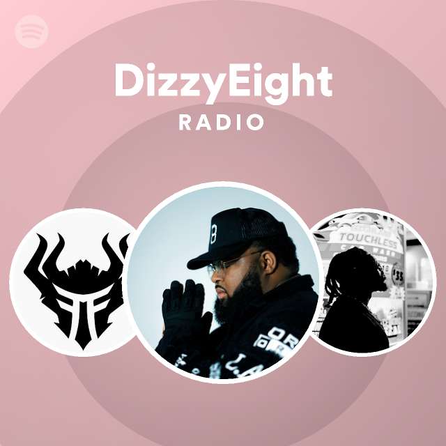 DizzyEight Radio - playlist by Spotify | Spotify