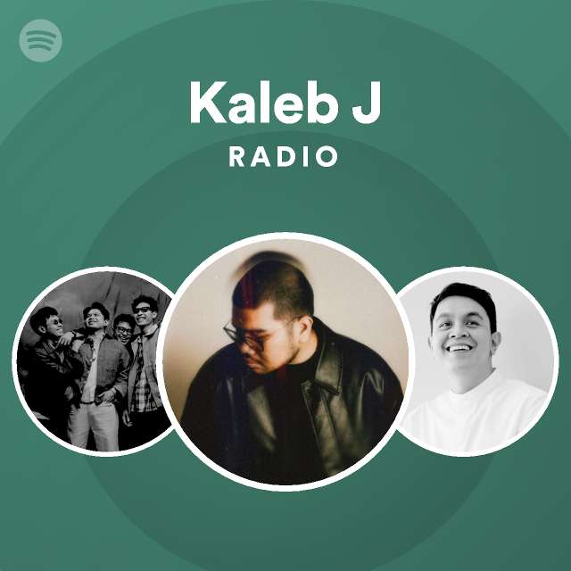 Kaleb J Radio | Spotify Playlist