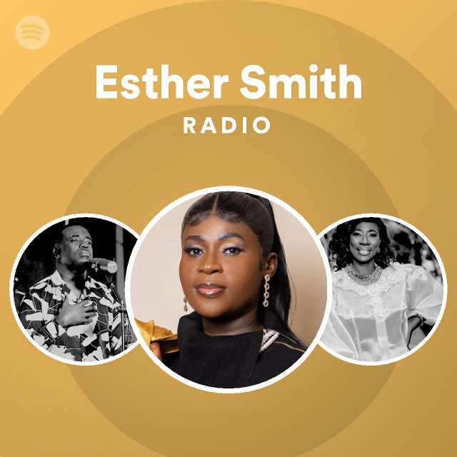 Esther Smith | Spotify