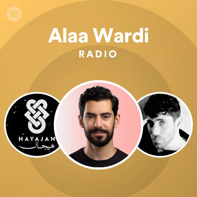 Alaa Wardi | Spotify - Listen Free