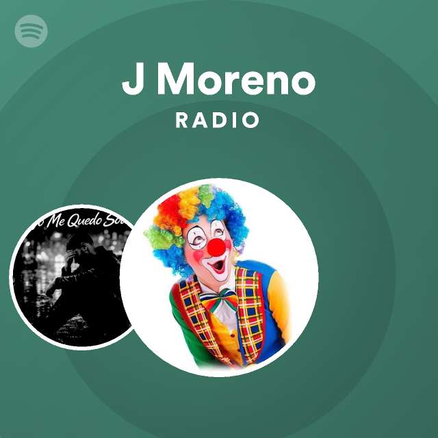 J Moreno Radio - playlist by Spotify | Spotify
