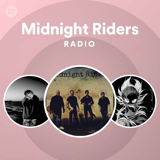 Midnight Riders | Spotify