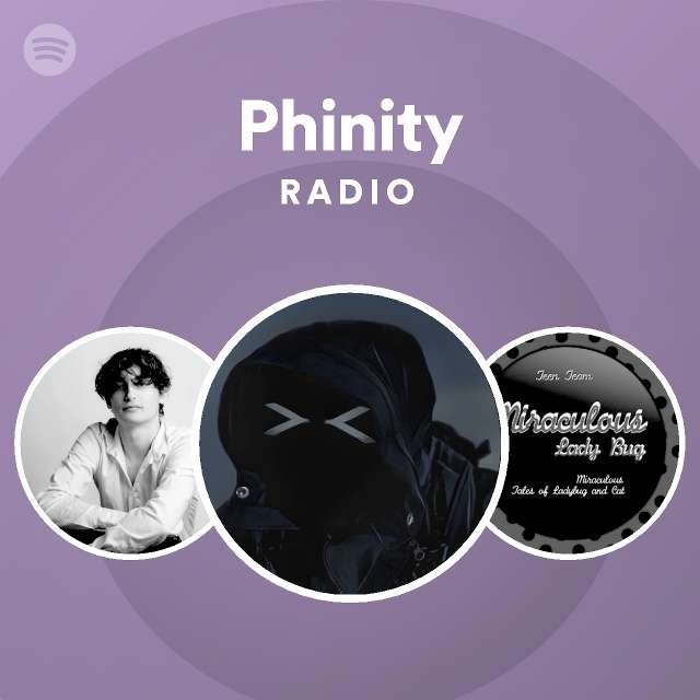 Phinity Radio | Spotify Playlist