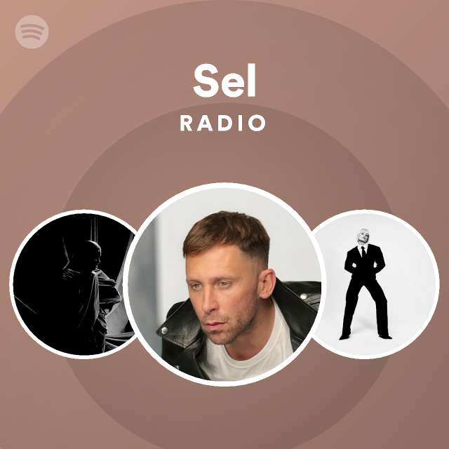 Sel Radio - playlist by Spotify | Spotify
