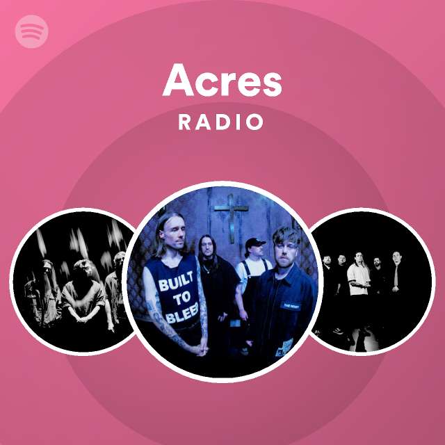Acres | Spotify
