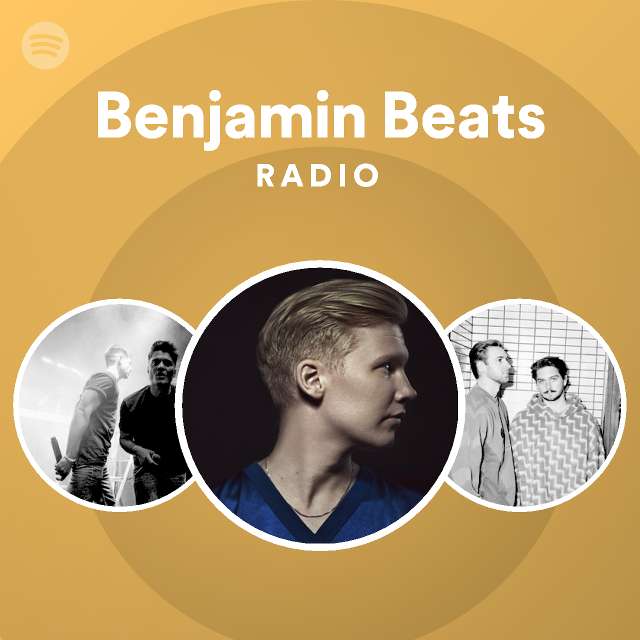 Benjamin Beats | Spotify
