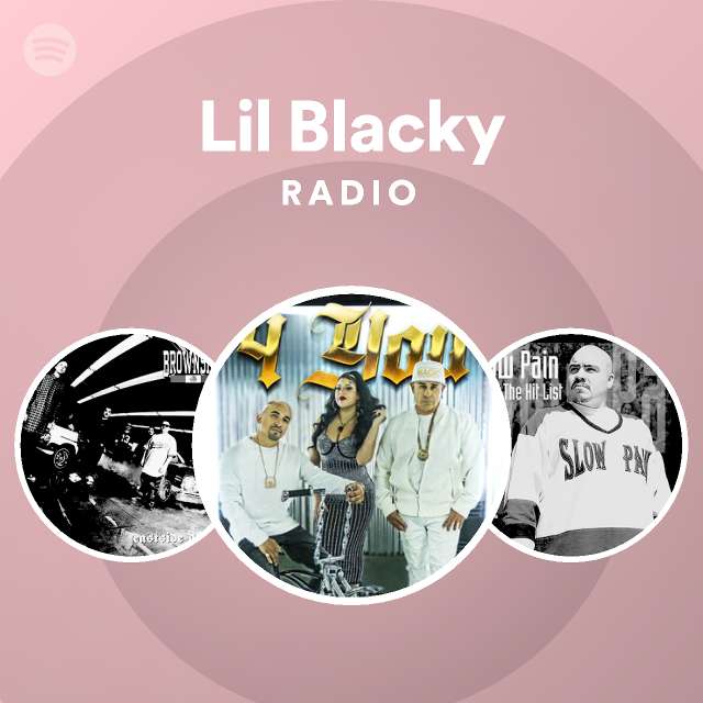 Lil Blacky | Spotify