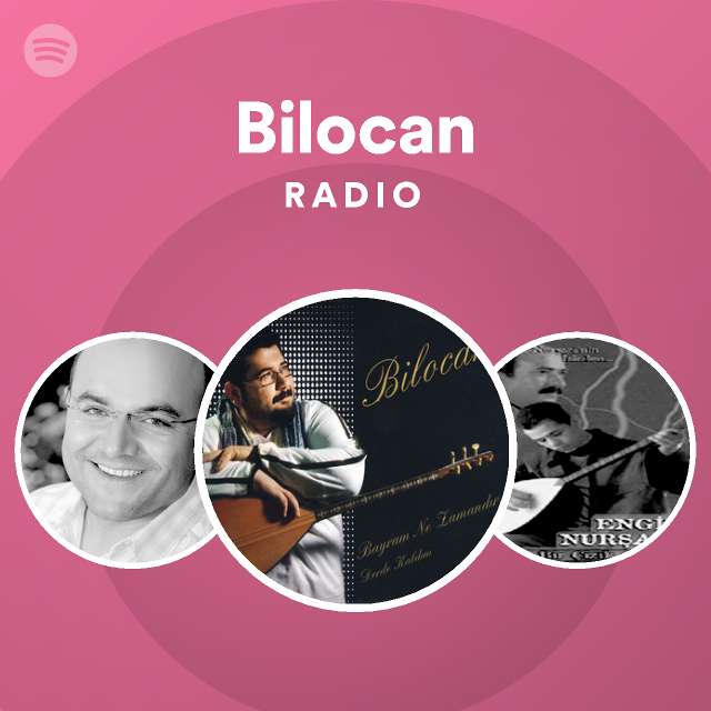 Bilocan Radio | Spotify Playlist