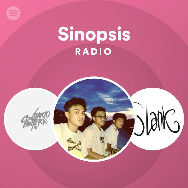 Sinopsis Radio Playlist By Spotify Spotify