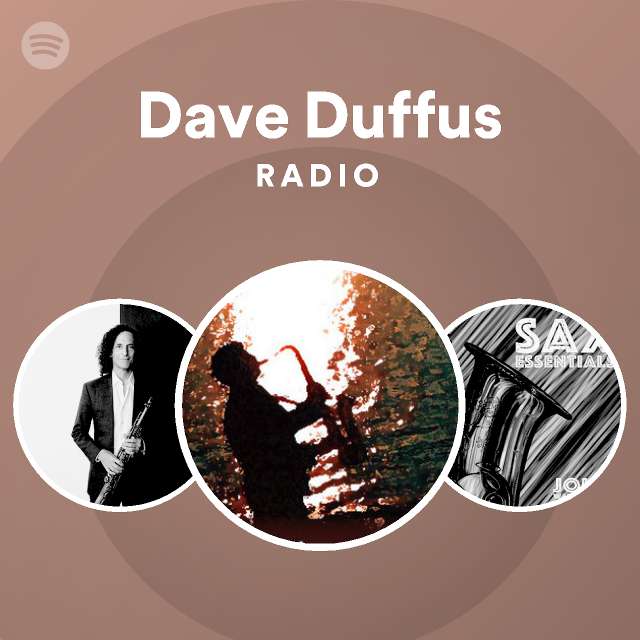 Dave Duffus Radio | Spotify Playlist