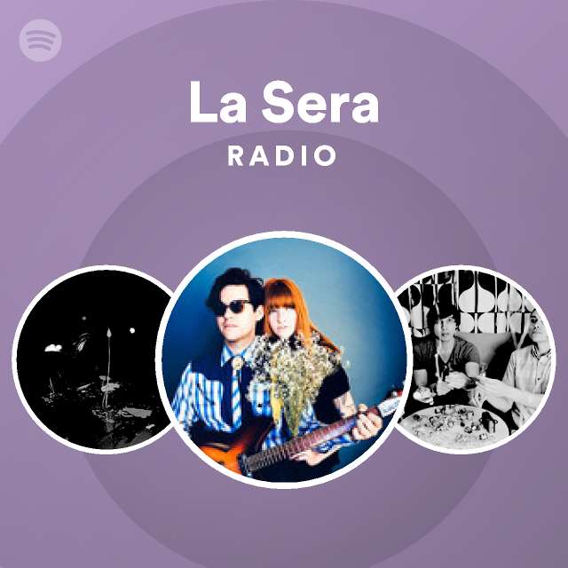 La Sera | Spotify