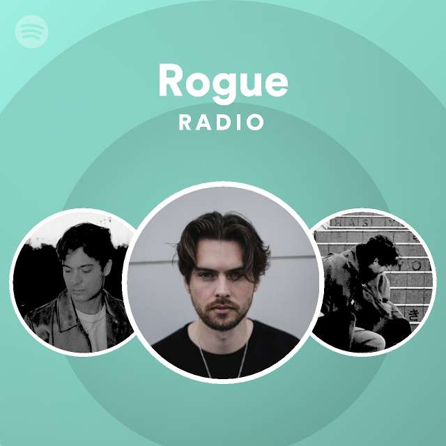 Rogue | Spotify
