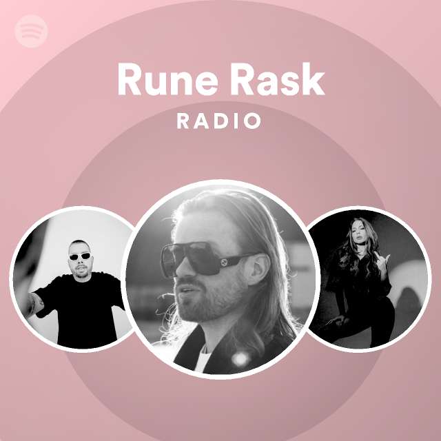 Rune Rask Radio - playlist by Spotify | Spotify