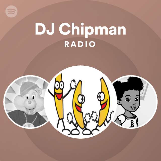 DJ Chipman Radio | Spotify Playlist