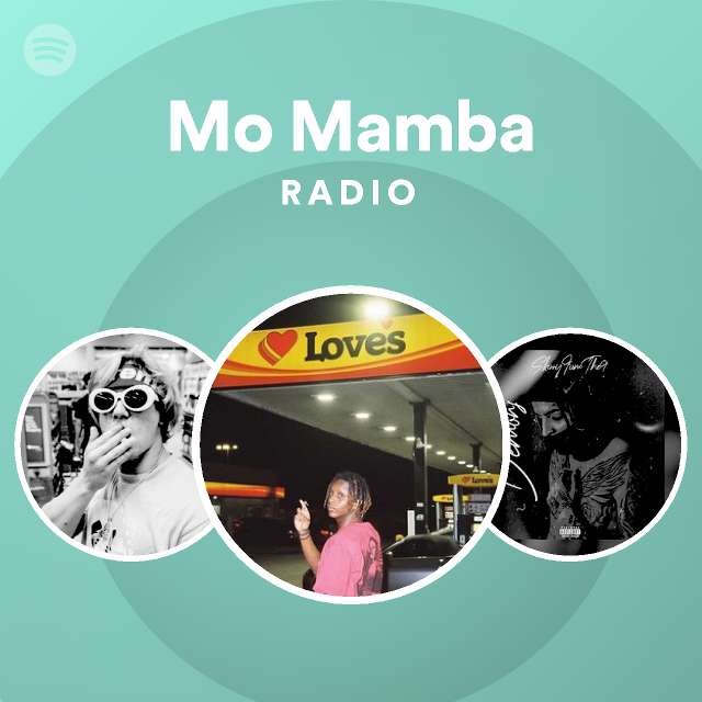Mo Mamba | Spotify