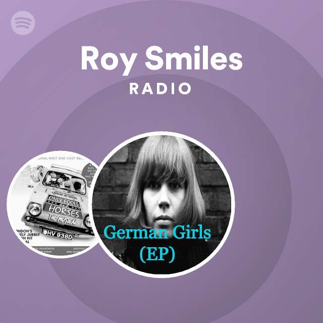 Roy Smiles | Spotify