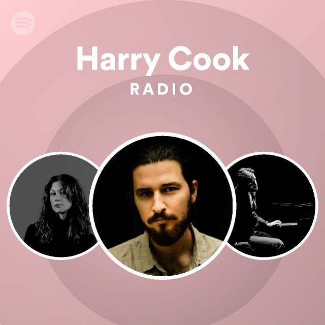 Harry Cook Radio - playlist by Spotify | Spotify