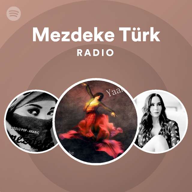 Mezdeke Türk Radio | Spotify Playlist