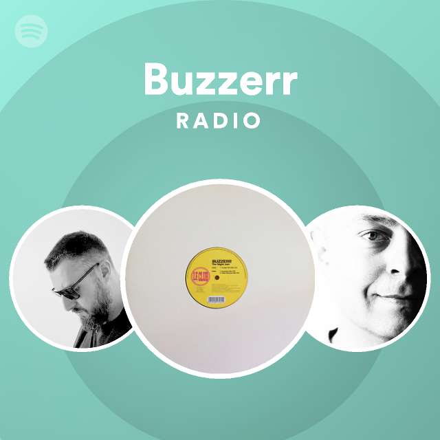 Buzzerr Radio | Spotify Playlist