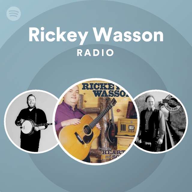 Rickey Wasson Radio | Spotify Playlist