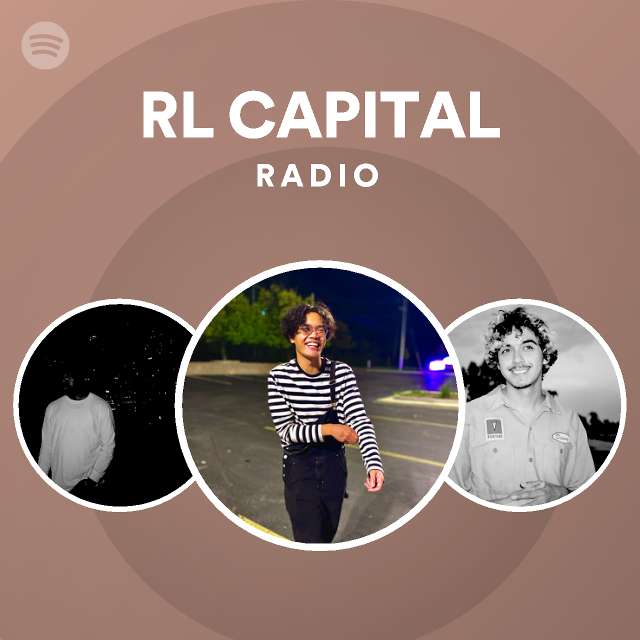 RL CAPITAL Radio - playlist by Spotify | Spotify
