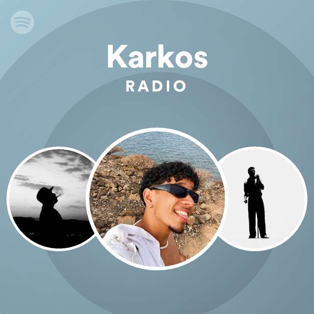 Karkos Radio - playlist by Spotify | Spotify