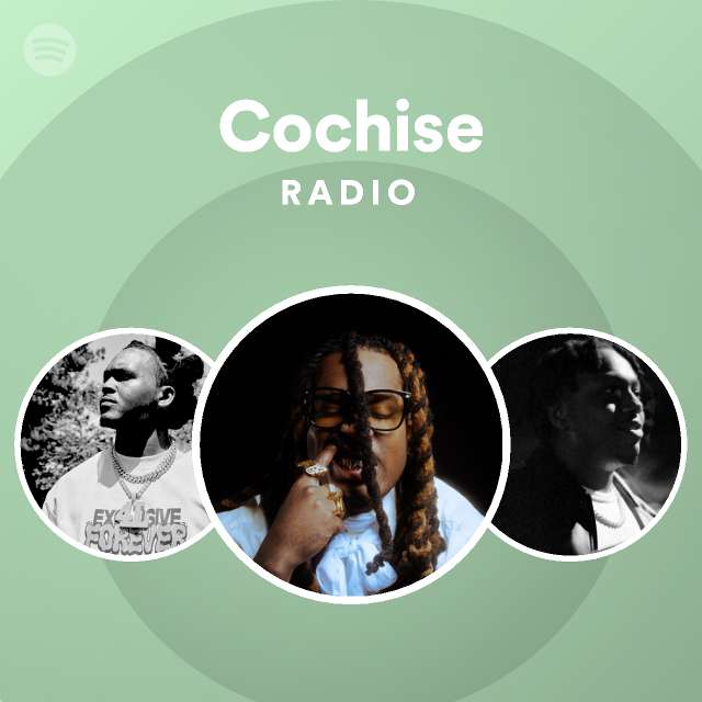 Cochise | Spotify