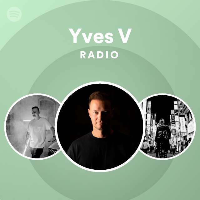 Yves V | Spotify