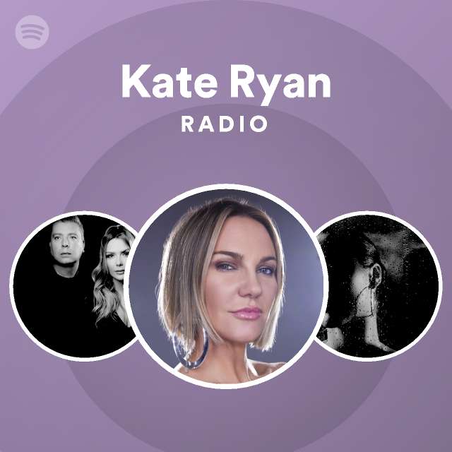 Kate Ryan | Spotify