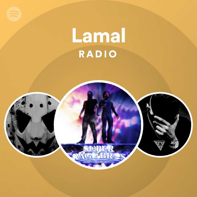Lamal Radio | Spotify Playlist