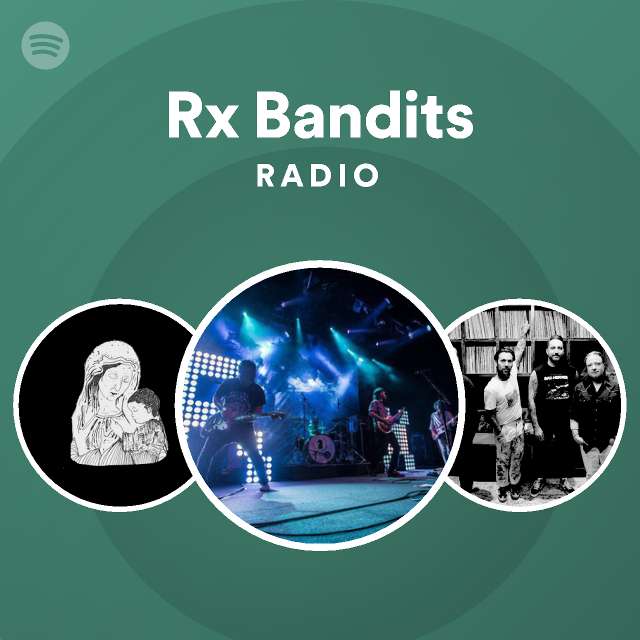 Rx Bandits | Spotify