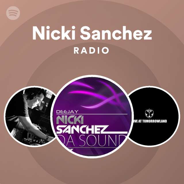 Nicki Sanchez Radio | Spotify Playlist